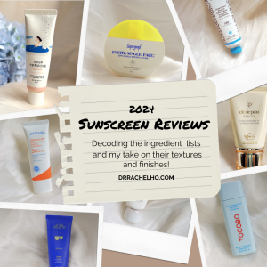 Sunscreen Reviews 2024- the Good & Bad Singapore - Dr Rachel Ho