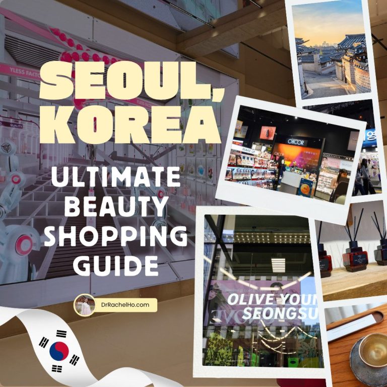 Seoul Korea: Ultimate Beauty Shopping Guide - Dr Rachel Ho