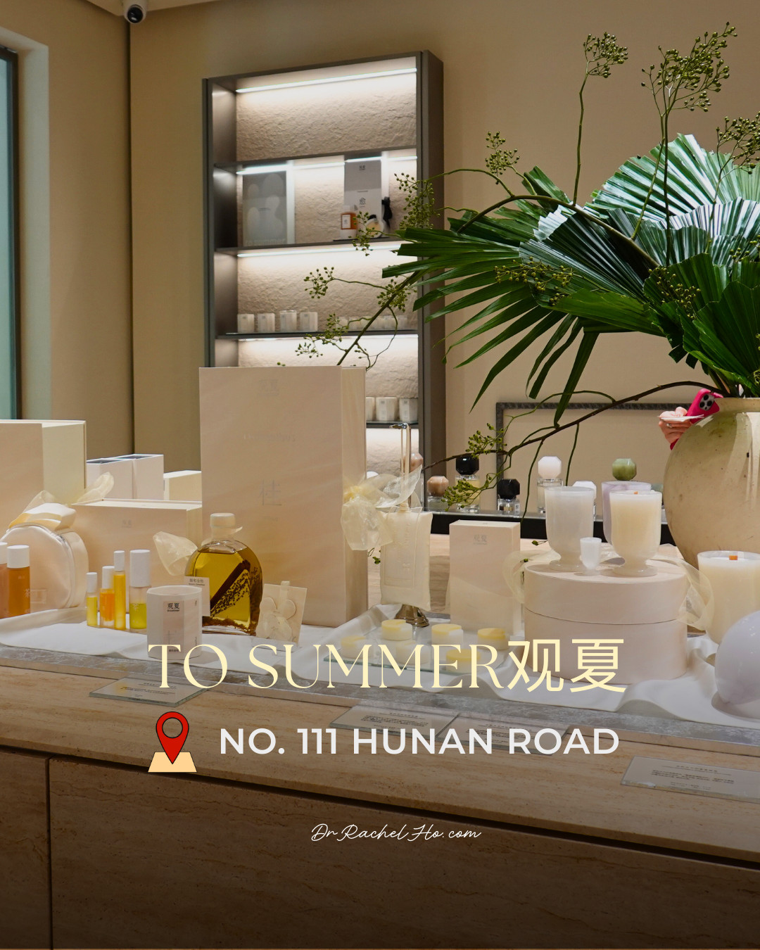 A Beauty Connoisseur’s Guide to Shanghai, China - Dr Rachel Ho